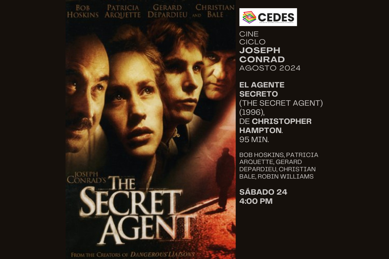 CINE: El agente secreto, de Christopher Hampton
